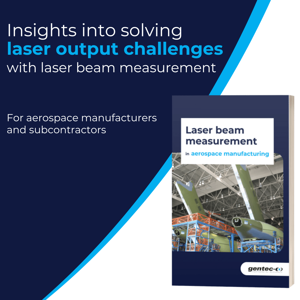 Laser measurement in aerospace manufacturing - Gentec-EO