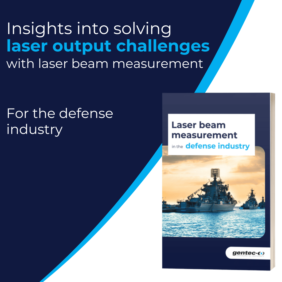 Laser beam measurement in the defense industry - Gentec-EO