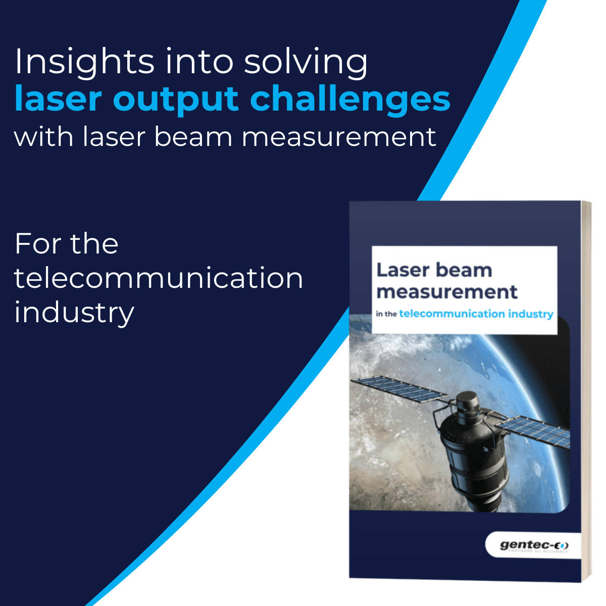 Laser beam measurement in the telecommunication industry - Gentec-EO