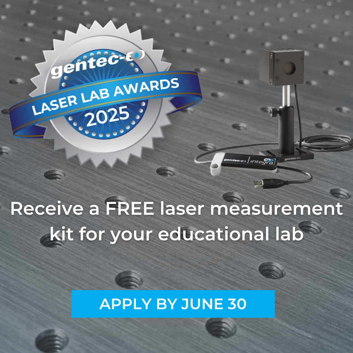 Gentec-EO lance l’édition 2025 des Laser Lab Awards pour soutenir l ...